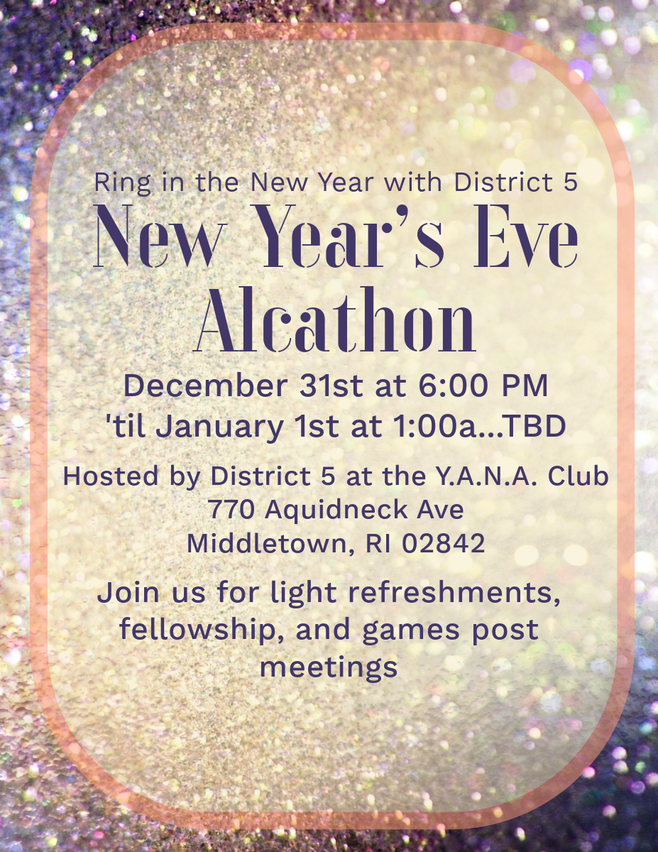 New Year's Eve Alcathon Hosted By District 5 - Alcoholics Anonymous in ...